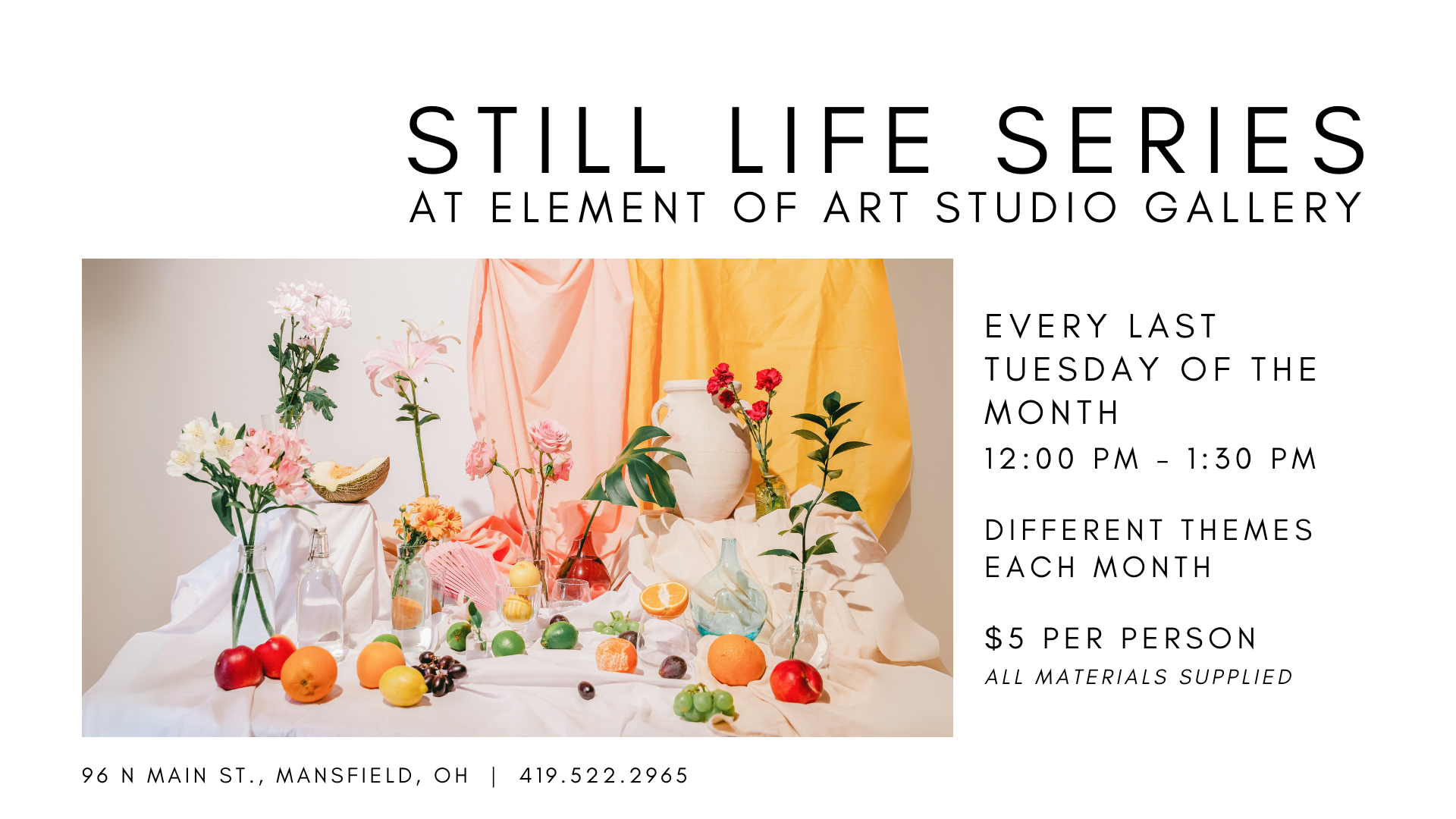 Still Life Series - Element of Art Studio